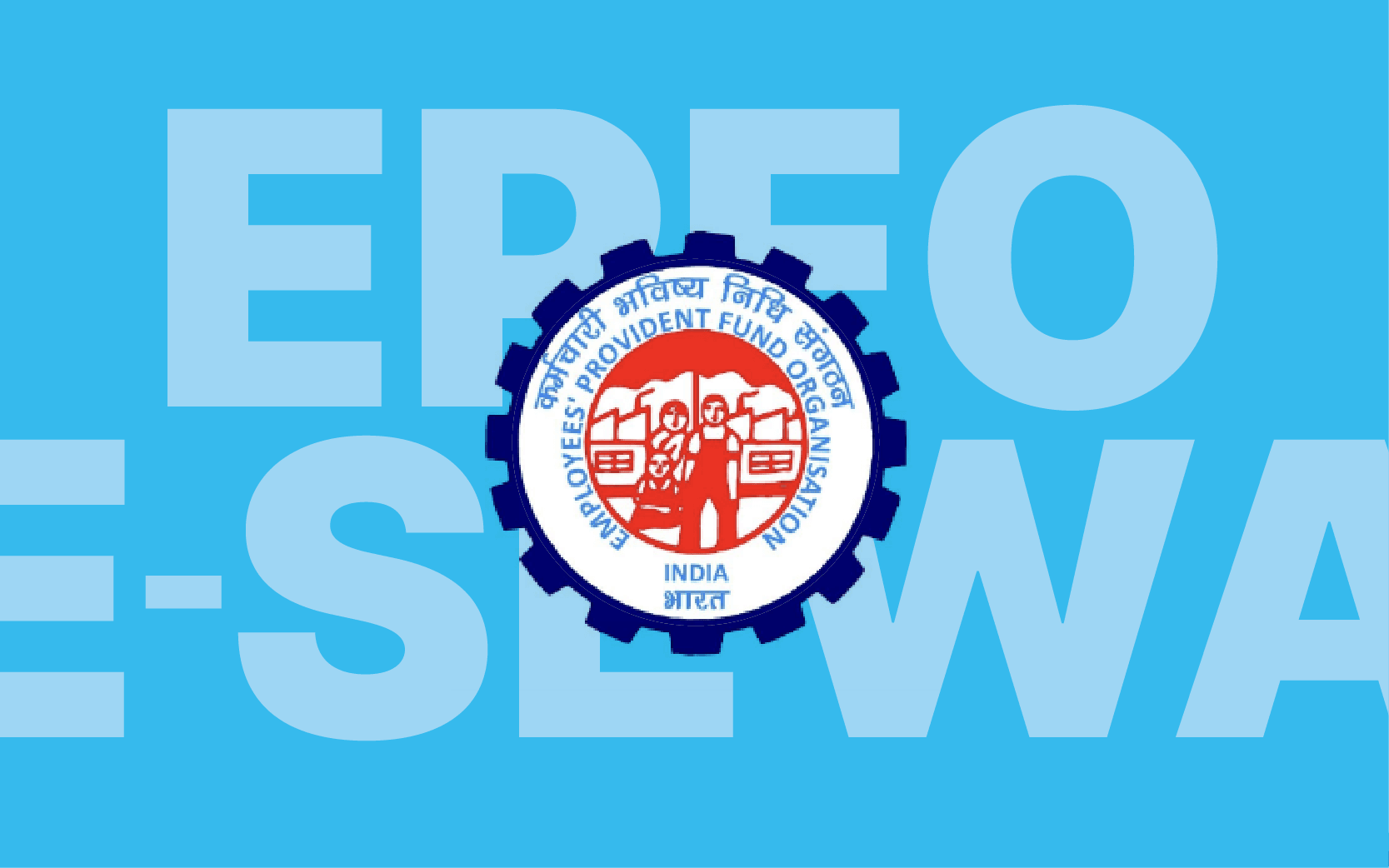 How to Use the EPF E-Sewa Portal: A Comprehensive Guide