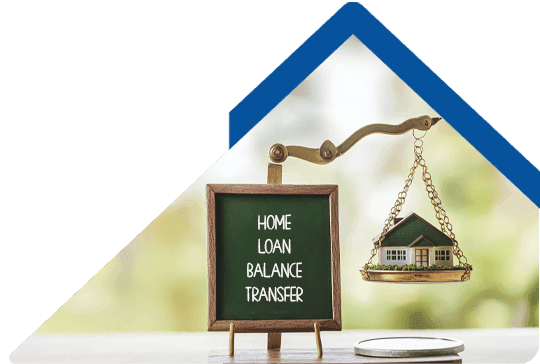 Home Loan Balance Transfer: Process, Benefits & Things to Know